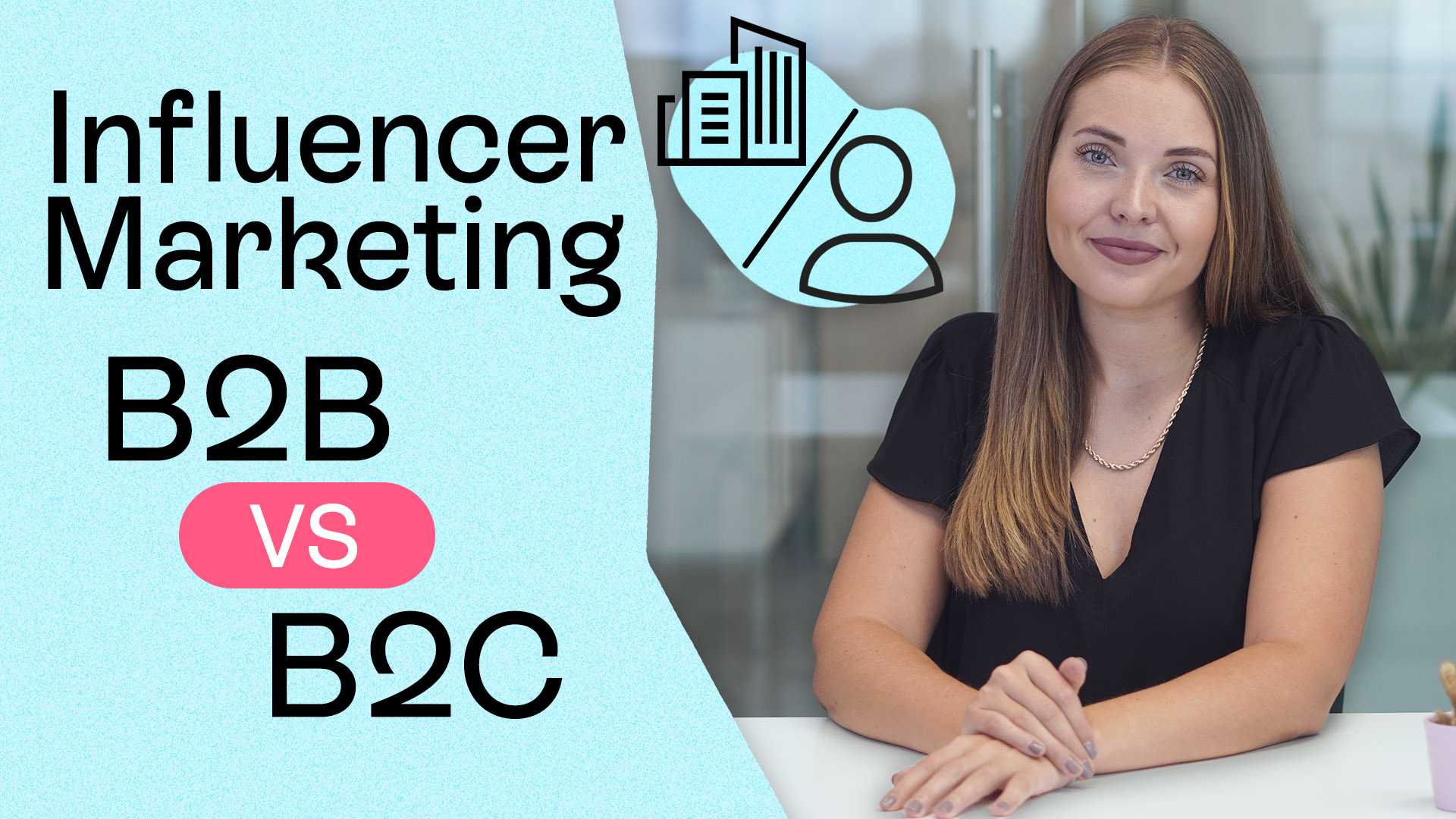 Influencer Marketing B2B vs B2C